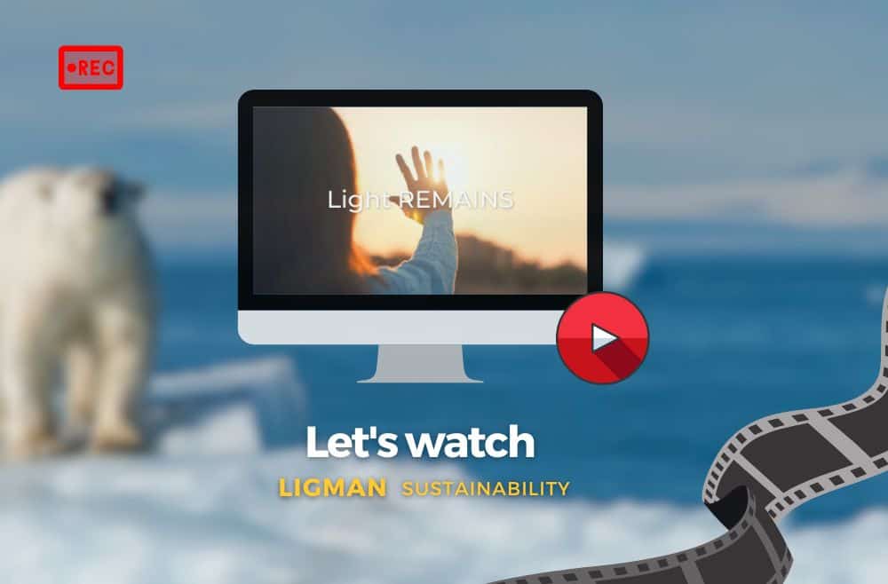 NEW Video – LIGMAN Sustainability – LIGMAN